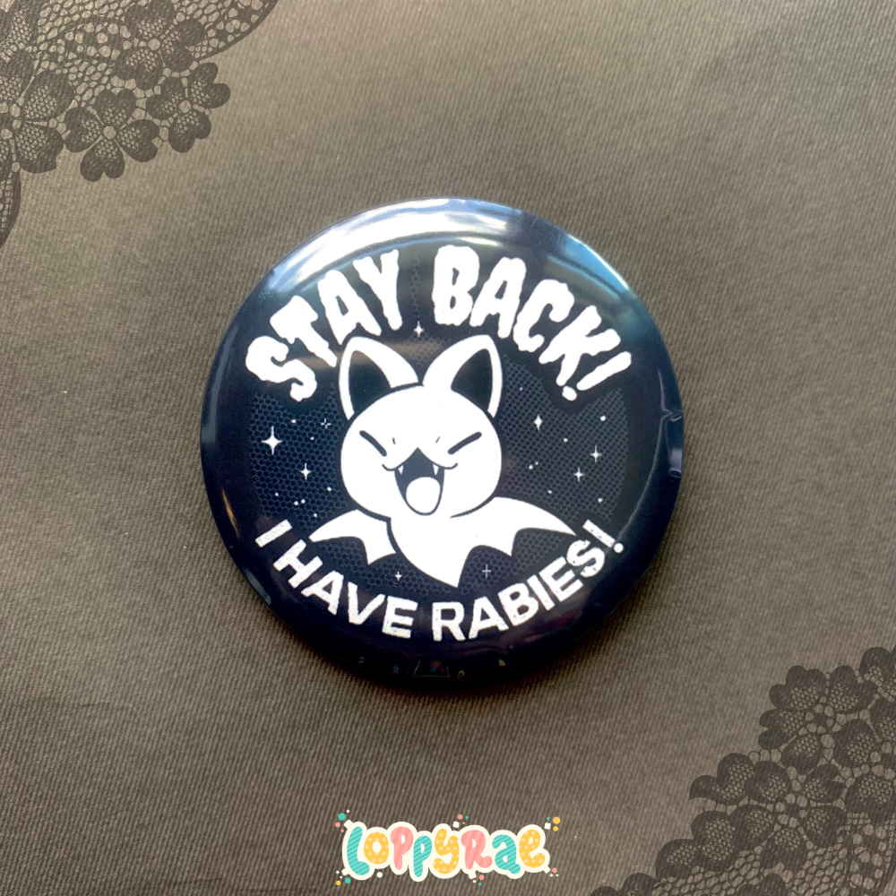 “Rabies" Pinback Button Badge – LoppyRae